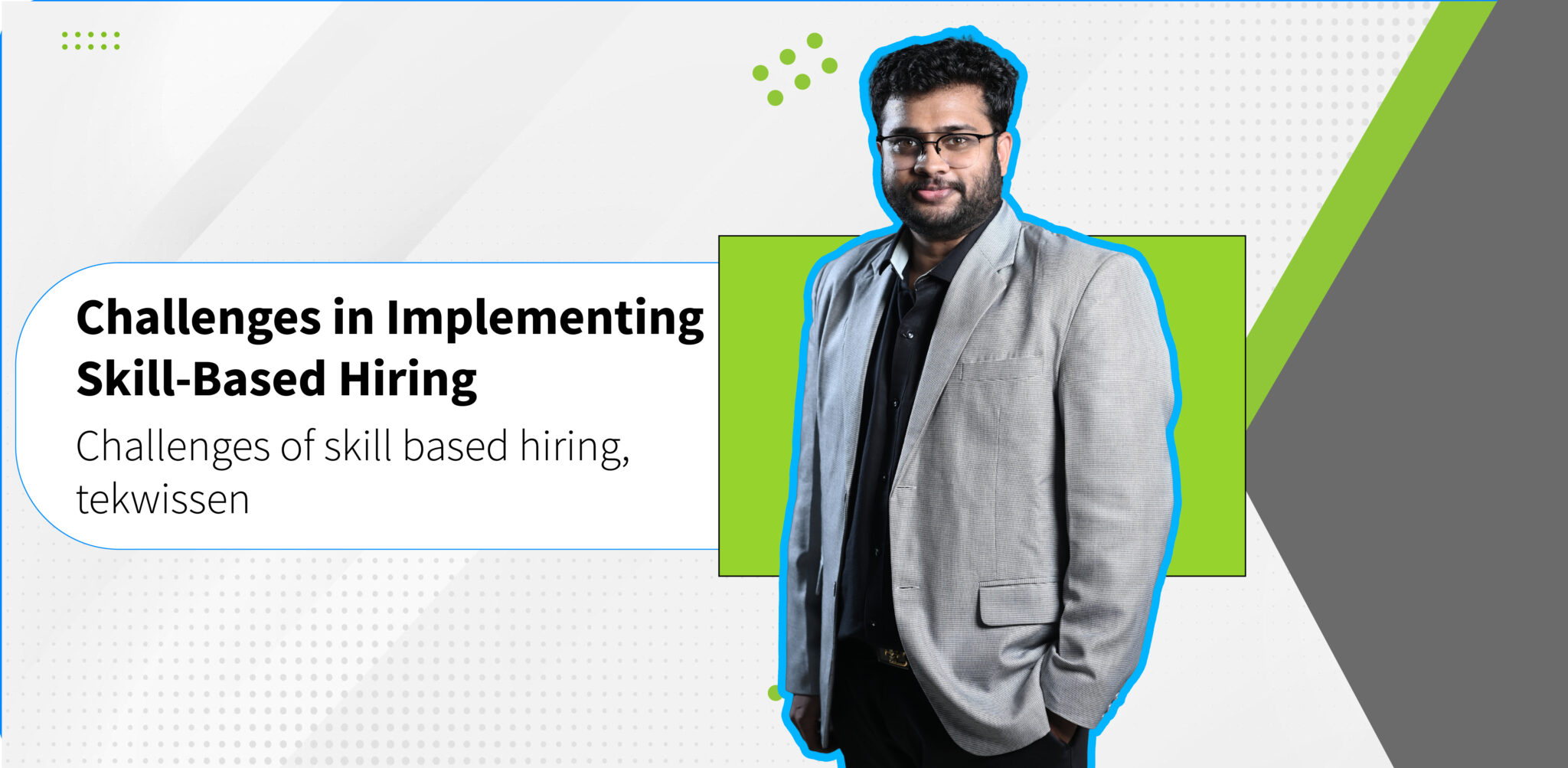 Skills-Based Hiring: Everything You Need to Know to Hire